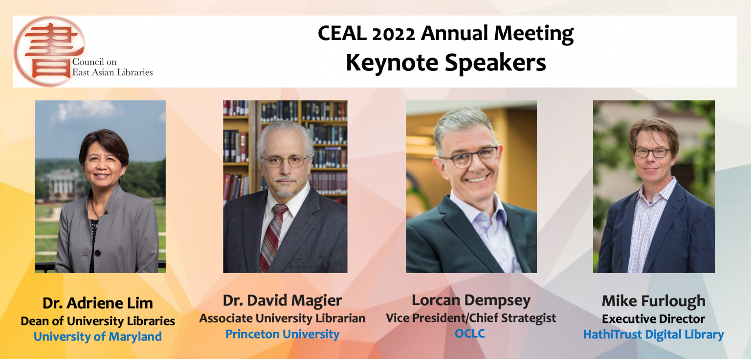 CEAL 2022 Annual Meeting Presidential Plenary Keynote Speakers ...